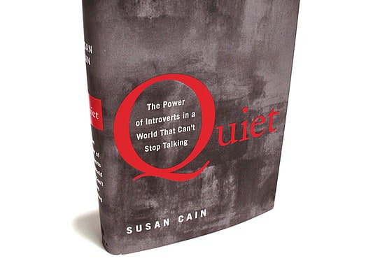 Book Review: Quiet: The Power Of Introverts In A World That Can’t Stop