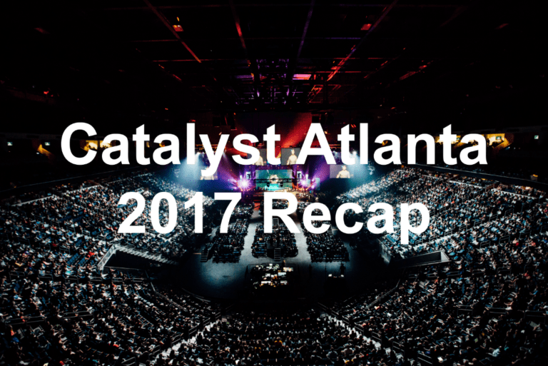 Catalyst Atlanta 2017 Recap