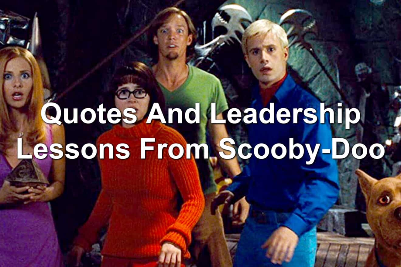 Quotes And Leadership Lessons From Scooby-Doo: The Movie